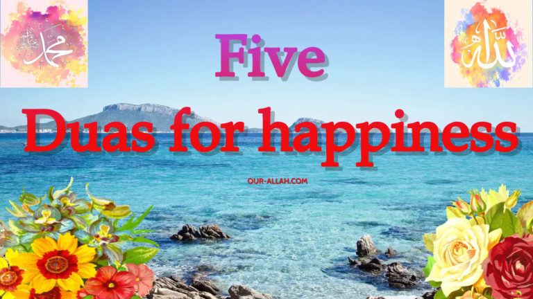 Five Beautiful Duas for happiness with audio